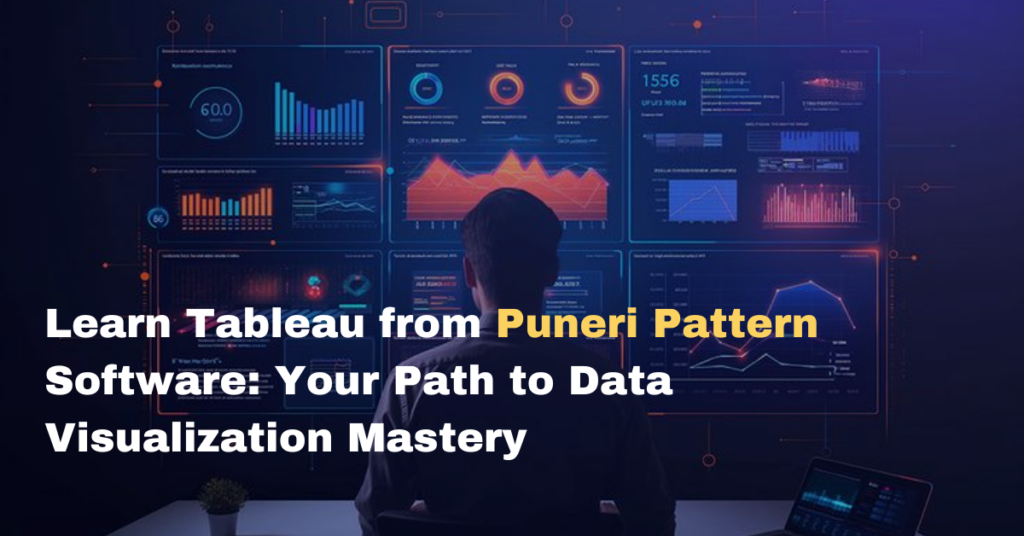 Learn Tableau from Puneri Pattern Software | Puneri Pattern